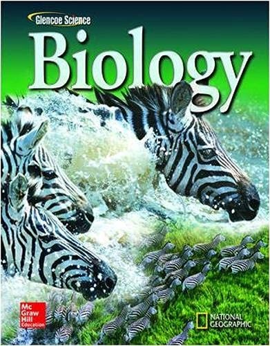 Glencoe Biology, Student Edition (BIOLOGY DYNAMICS OF LIFE) - McGraw ... Glencoe Biology, Student Edition (BIOLOGY DYNAMICS OF LIFE) - McGraw ...