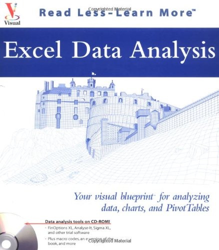 Excel Data Analysis: Your visual blueprint for analyzing data, charts ... Excel Data Analysis: Your visual blueprint for analyzing data, charts ...