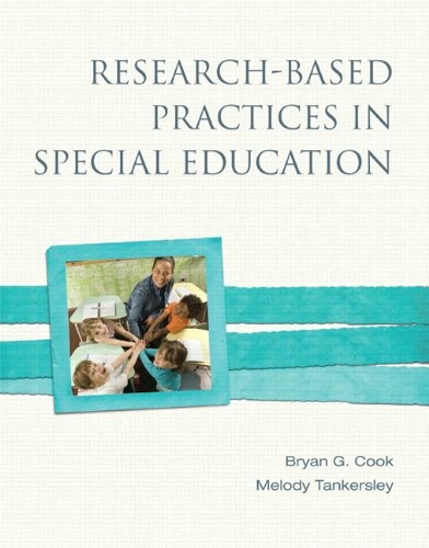 Research-Based Practices in Special Education - Bryan G. Cook, Melody G ... Research-Based Practices in Special Education - Bryan G. Cook, Melody G ...