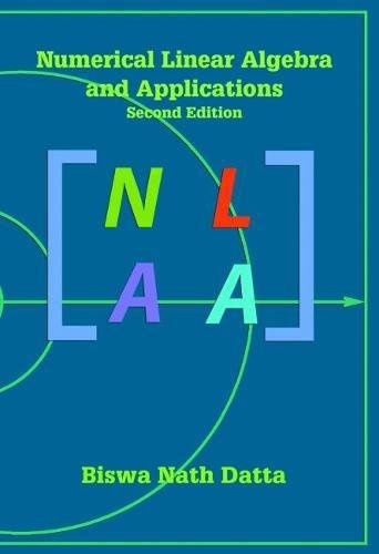 Numerical Linear Algebra and Applications - Datta, Biswa Nath ... Numerical Linear Algebra and Applications - Datta, Biswa Nath ...