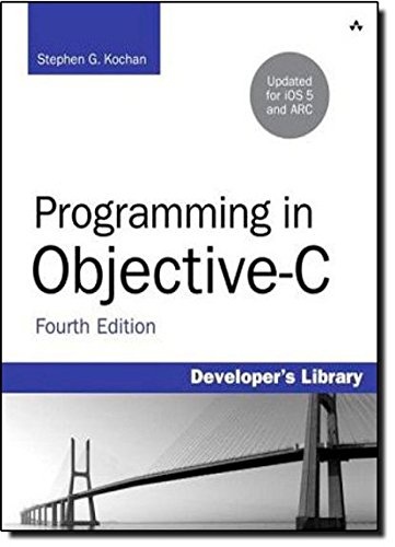Programming in Objective-c: Updated for IOS 5 and Automatic Reference ... Programming in Objective-c: Updated for IOS 5 and Automatic Reference ...