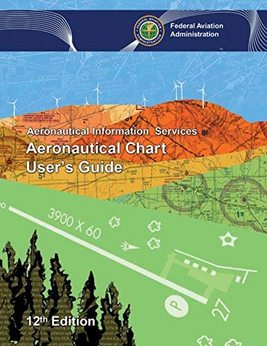 Aeronautical Chart User's Guide - Federal Aviation Administration ... Aeronautical Chart User's Guide - Federal Aviation Administration ...