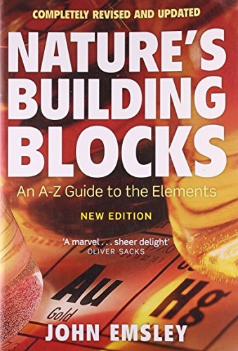Nature's Building Blocks - John Emsley - 9780199605637 - 0199605637 ... Nature's Building Blocks - John Emsley - 9780199605637 - 0199605637 ...